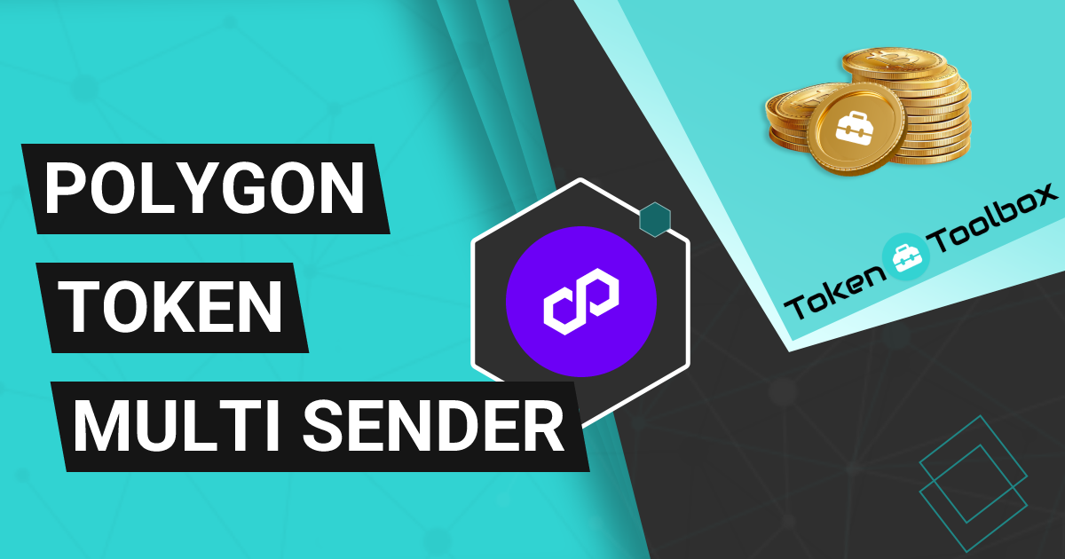Polygon Token Multi Sender: Dispatch POL and ERC20 tokens instantly!