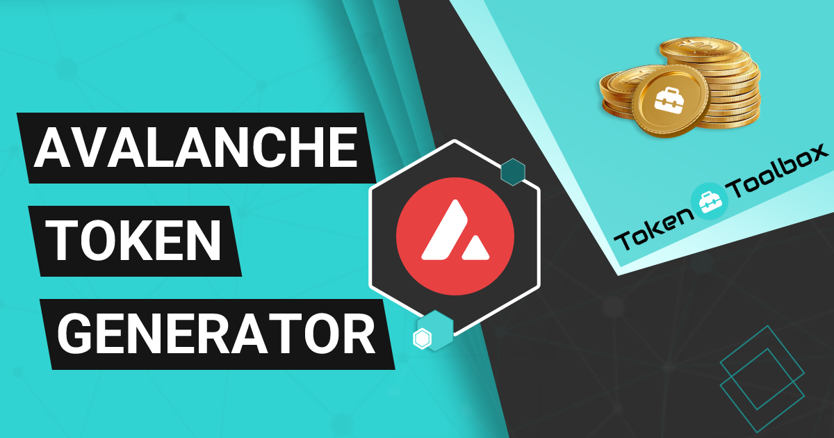 Avalanche Token Creator: Create your own token for free