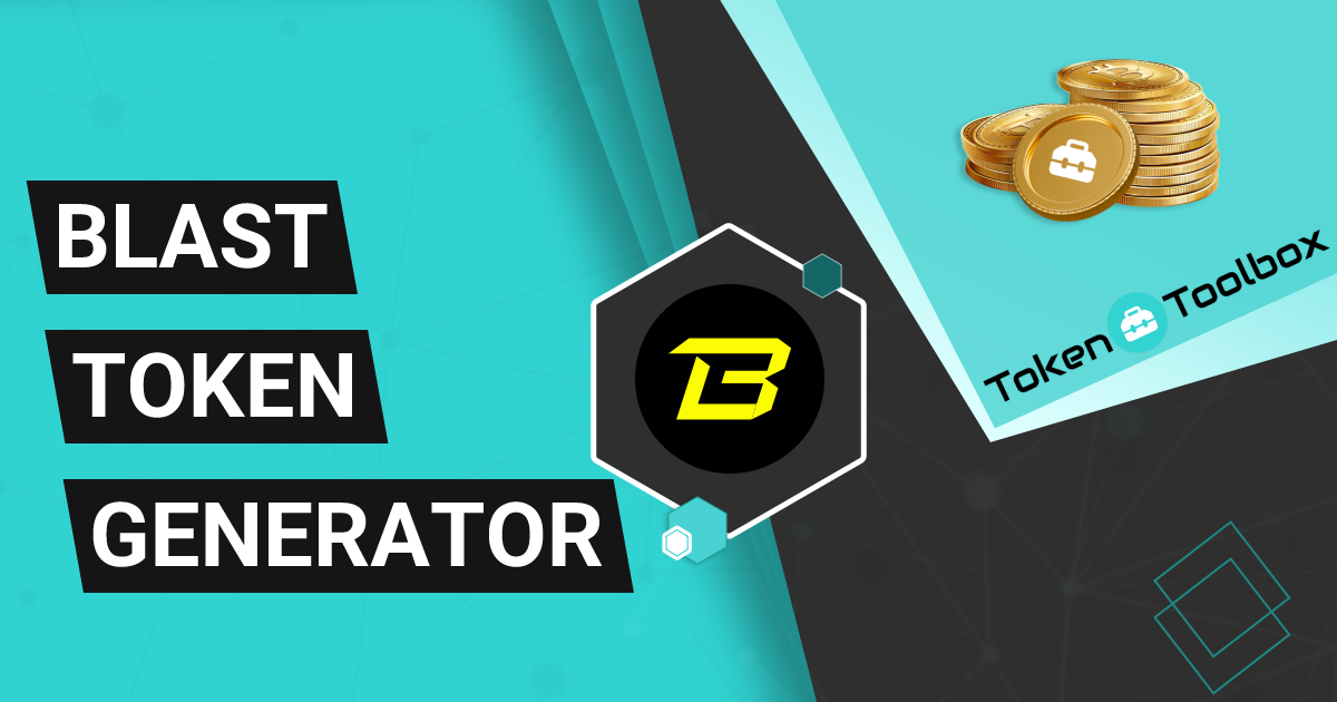 Blast Token Creator Create Your Own Token For Free