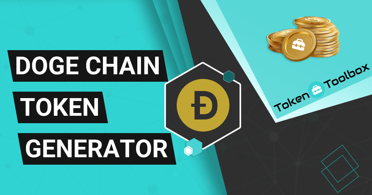 Doge Chain Token Creator: Create your own token for free