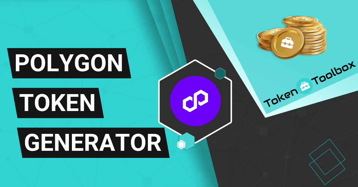 Polygon Token Creator: Create your own token for free